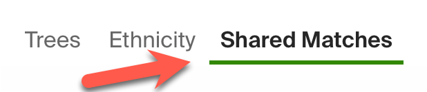 AncestryDNA® Shared Matches